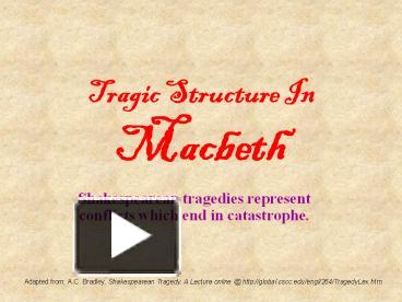 PPT – Tragic Structure In Macbeth PowerPoint presentation | free to ...