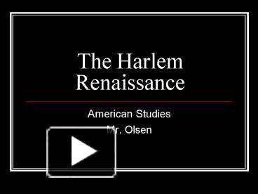 PPT – The Harlem Renaissance PowerPoint presentation | free to view ...