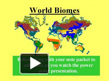 World Biomes presentation | free to view