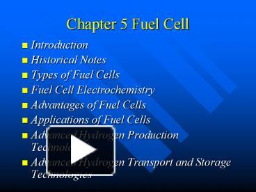 Chapter 5 Fuel Cell presentation | free to view