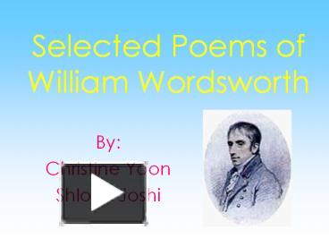 Selected Poems of William Wordsworth presentation | free to view