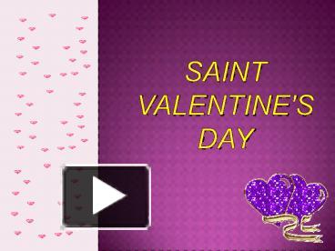 PPT – Saint Valentine's Day PowerPoint presentation | free to download ...