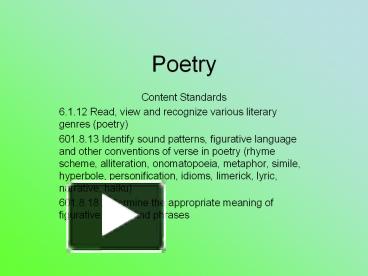 PPT – Poetry PowerPoint presentation | free to view - id: 3dbcc6-MDI3Z