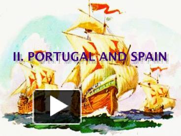 PPT – II. Portugal and Spain PowerPoint presentation | free to download ...
