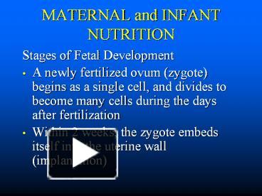 MATERNAL and INFANT NUTRITION presentation | free to view