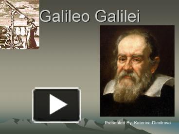 Galileo Galilei presentation | free to view