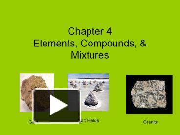 PPT – Chapter 4 Elements, Compounds, PowerPoint presentation | free to ...