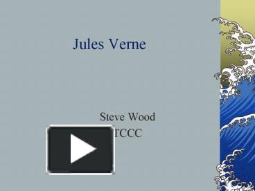Jules Verne presentation | free to view