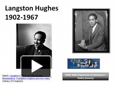 PPT – Langston Hughes 1902-1967 ENGL 2030: Experience of PowerPoint ...