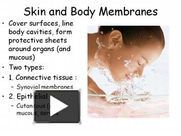 Skin and Body Membranes presentation | free to view