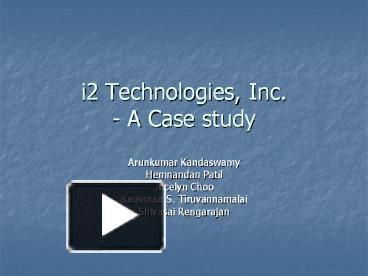 i2 Technologies, Inc. - A Case study presentation | free to download