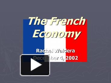 The French Economy presentation | free to view
