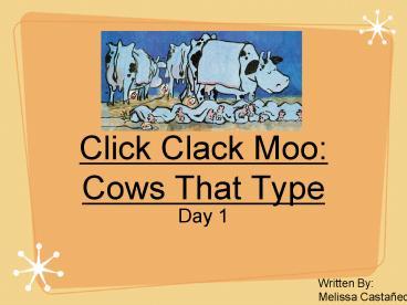 Click Clack Moo: Cows That Type presentation | free to view