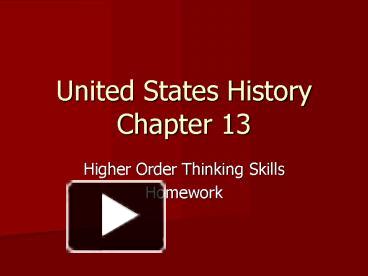 United States History Chapter 13 presentation | free to view