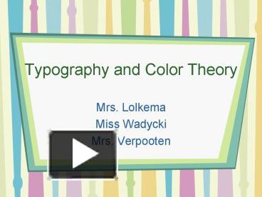 Typography and Color Theory presentation | free to view