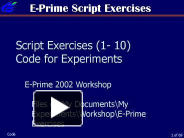 EPrime Script Exercises presentation | free to view