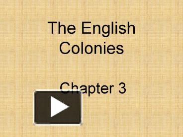 The English Colonies presentation | free to view