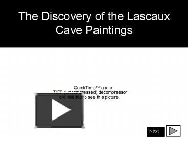 The Discovery of the Lascaux Cave Paintings presentation | free to download