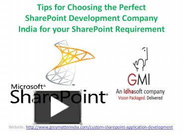 PPT – Tips for Choosing the Perfect SharePoint Development Company India for your SharePoint ...