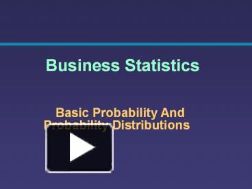 PPT – Basic Probability And Probability Distributions PowerPoint ...