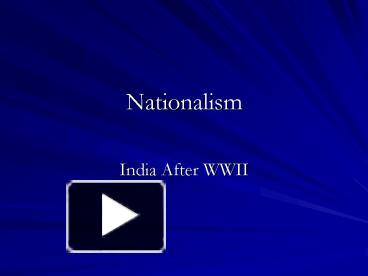 PPT – Nationalism PowerPoint presentation | free to download - id ...