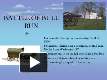 BATTLE OF BULL RUN presentation | free to view