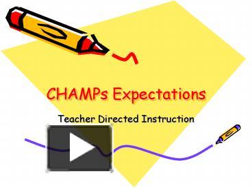 CHAMPs Expectations presentation | free to view