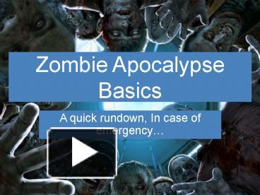 Zombie Apocalypse Basics presentation | free to download