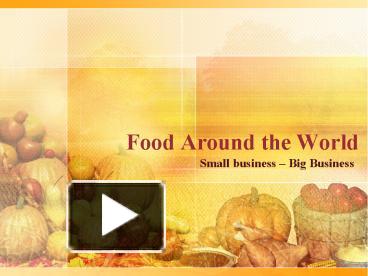 Food Around the World presentation | free to download