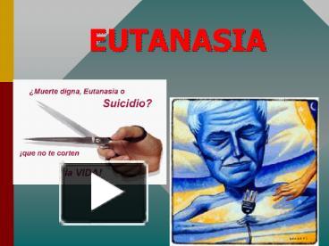 EUTANASIA presentation | free to download