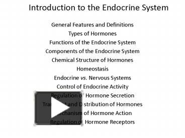 Introduction to the Endocrine System presentation | free to view