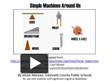 Simple Machines Around Us presentation | free to view
