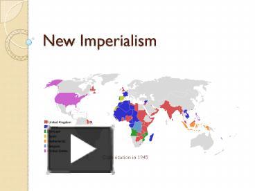 PPT – New Imperialism PowerPoint presentation | free to view - id ...