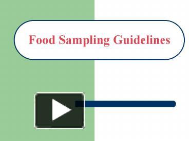 Food Sampling Guidelines presentation | free to view