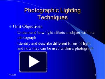 PPT – Photographic Lighting Techniques PowerPoint presentation | free ...