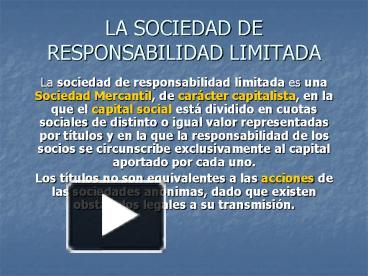 LA SOCIEDAD DE RESPONSABILIDAD LIMITADA presentation | free to view