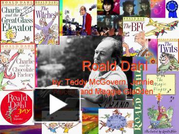 Roald Dahl presentation | free to view