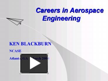 PPT – Careers in Aerospace Engineering PowerPoint presentation | free ...