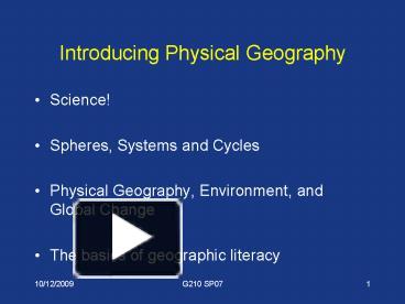 PPT – Introducing Physical Geography PowerPoint presentation | free to ...