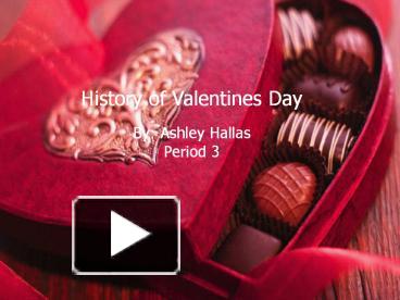 History Of Valentines Day presentation | free to download