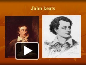 John keats presentation | free to view