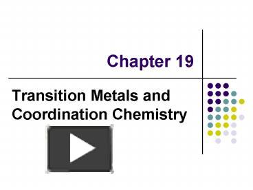 Transition Metals and Coordination Chemistry presentation | free to view