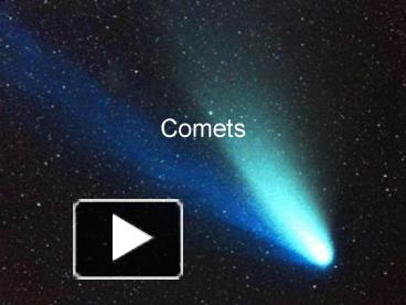 Comets presentation | free to view