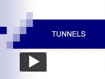 TUNNELS presentation | free to download