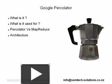 PPT – An Introduction to Google Percolator PowerPoint presentation | free to download - id ...