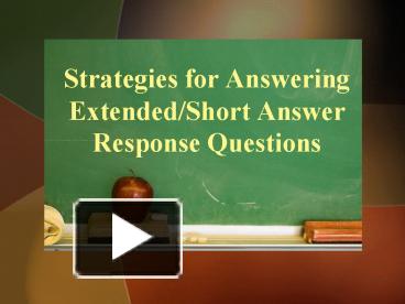 Strategies for Answering Extended/Short Answer Response Questions ...