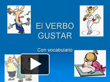 El VERBO GUSTAR presentation | free to download