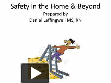 Safety%20in%20the%20Home%20 presentation | free to download
