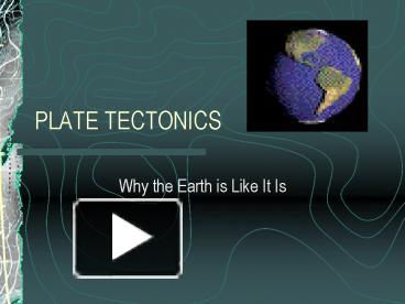 PLATE TECTONICS presentation | free to view