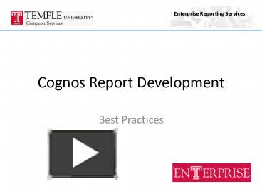PPT – Cognos Report Development PowerPoint presentation | free to download - id: 401c03-MjlmY